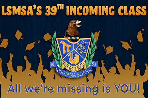 LSMSA searches for future Eagles! | Natchitoches Parish Journal