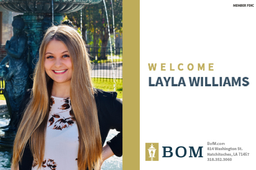 BOM Welcomes Layla Williams | Natchitoches Parish Journal