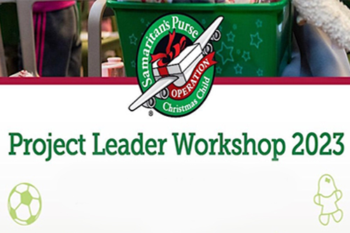 Operation Christmas Child to hold Project Leader Workshop ...