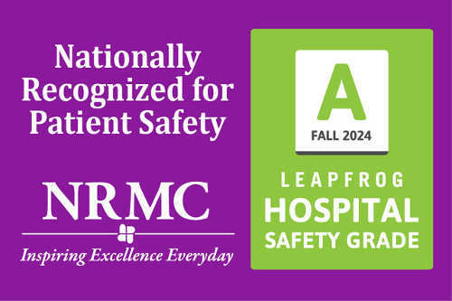 NRMC Earns An ‘A’ Hospital Safety Grade from The Leapfrog Group ...