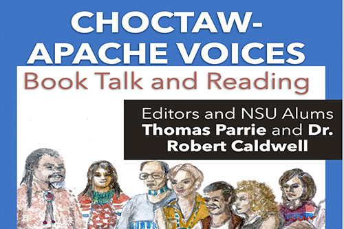 NSU alums Thomas Parrie, Dr. Robert Caldwell to speak on Choctaw-Apache ...