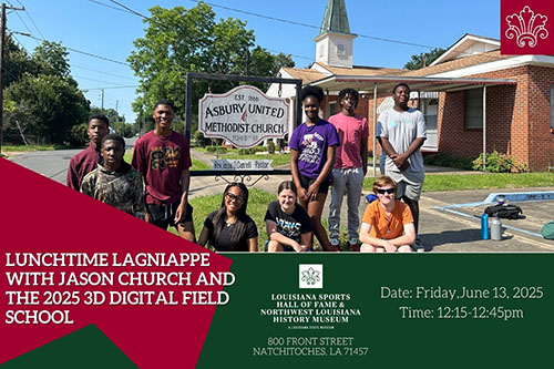 Lunchtime Lagniappe: NCPTT’s 2025 3D Digital Summer Field School with ...