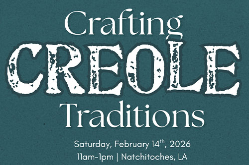 Cane River National Heritage Area invites public to Creole Origins ...